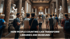 How People Counting Can Influence Libraries & Museums